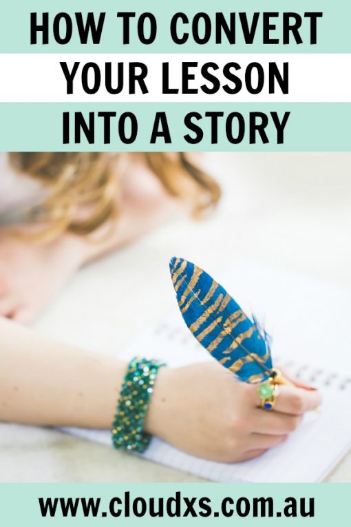 How To Convert Your Lesson Into A Story - CloudXS